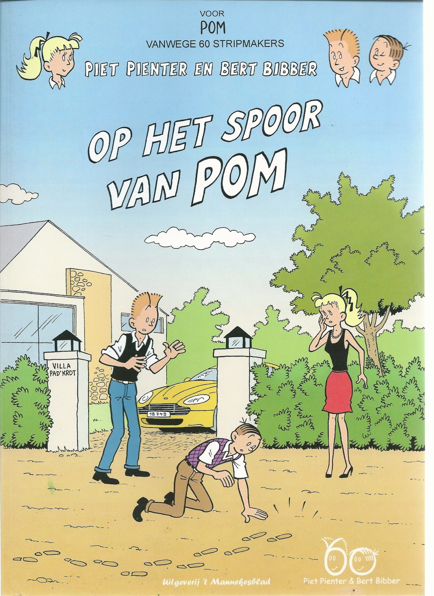 Piet Pienter en Bert Bibber sc Op het spoor van Pom - Strippgaaff
